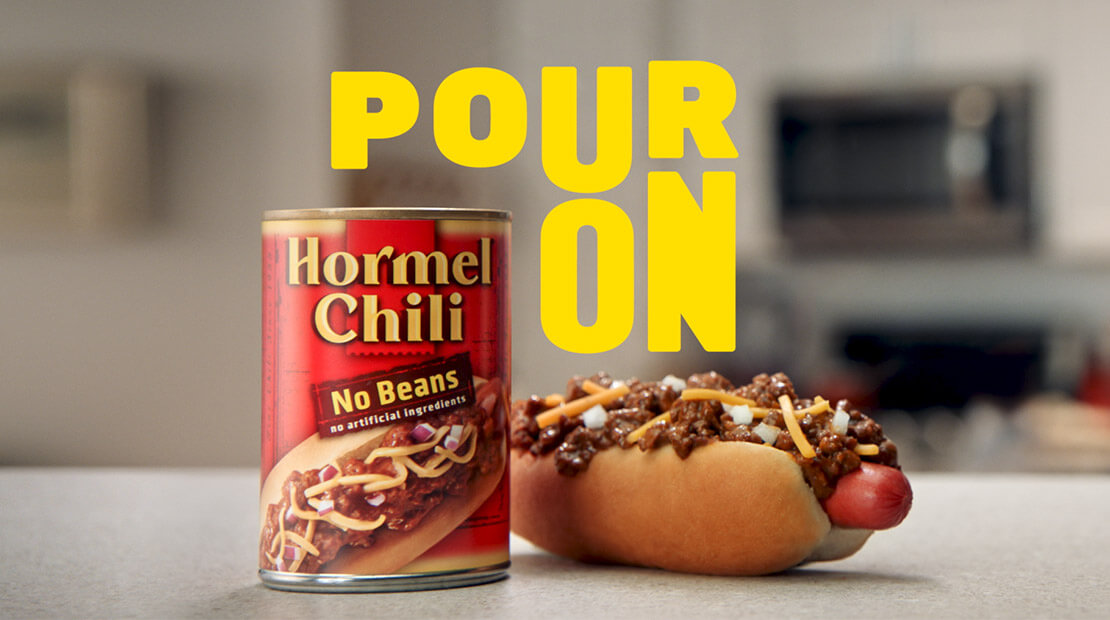 The Makers of Hormel® Chili Announce New "Pour On" Campaign Showcasing ...